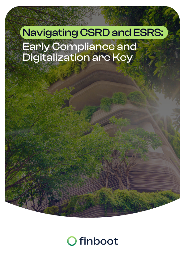 Navigating CSRD and ESRS: Early Compliance and Digitalization are Key